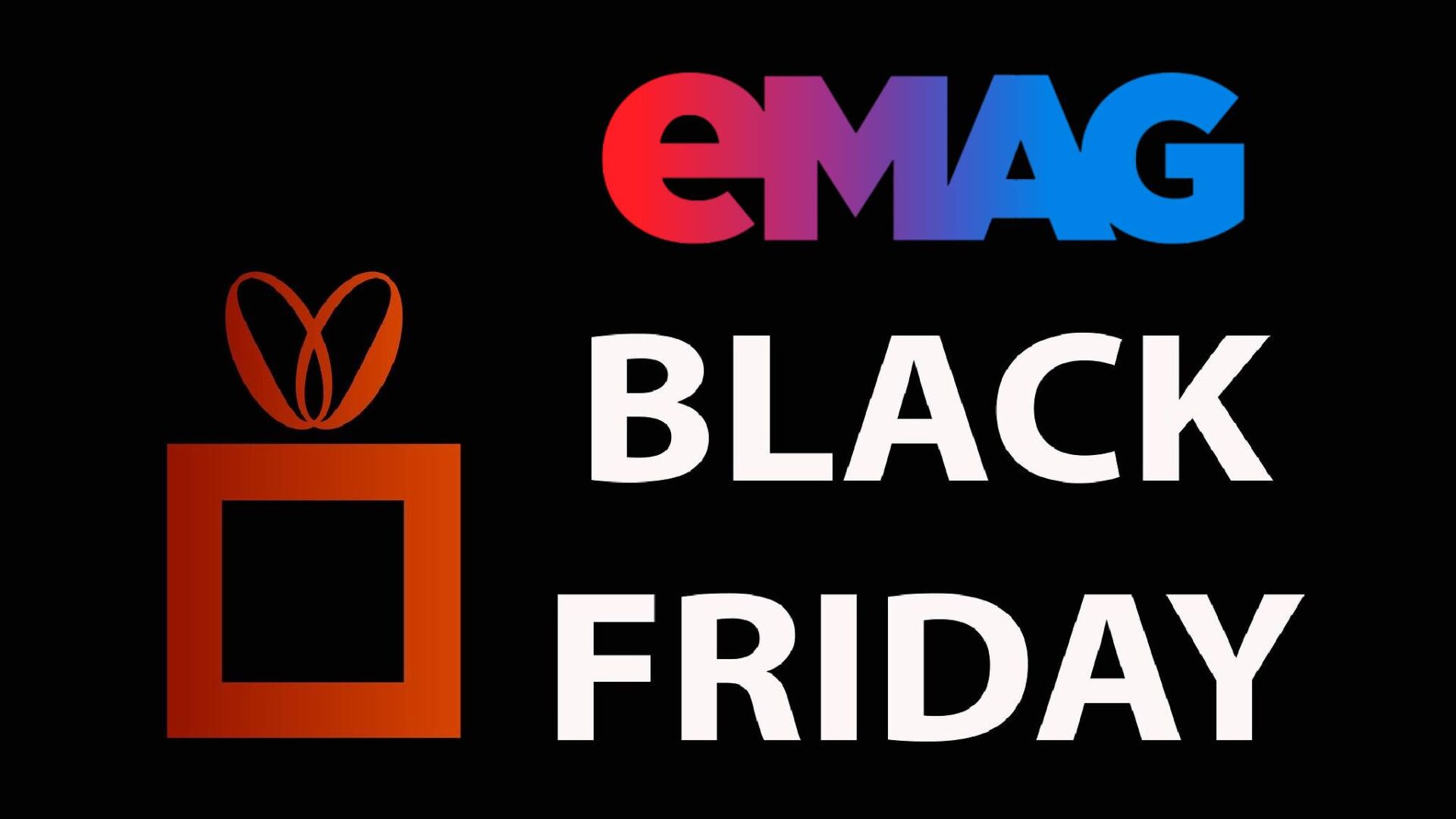 Wann genau beginnt der eMAG Black Friday 2025 am Morgen des 7. November ...